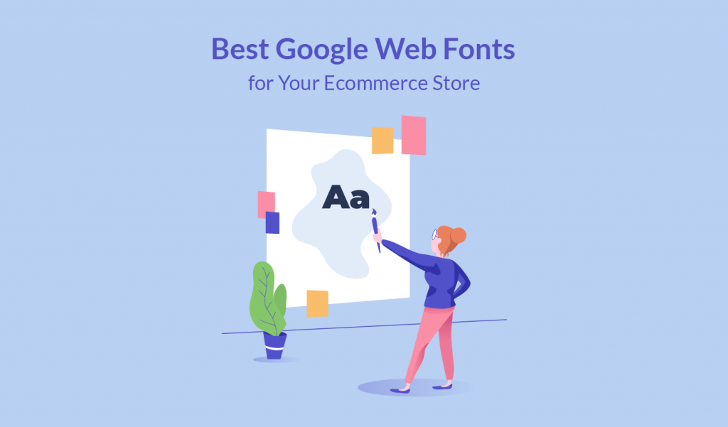 20+ Best Google Web Fonts for Your Ecommerce Store | HiddenTechies